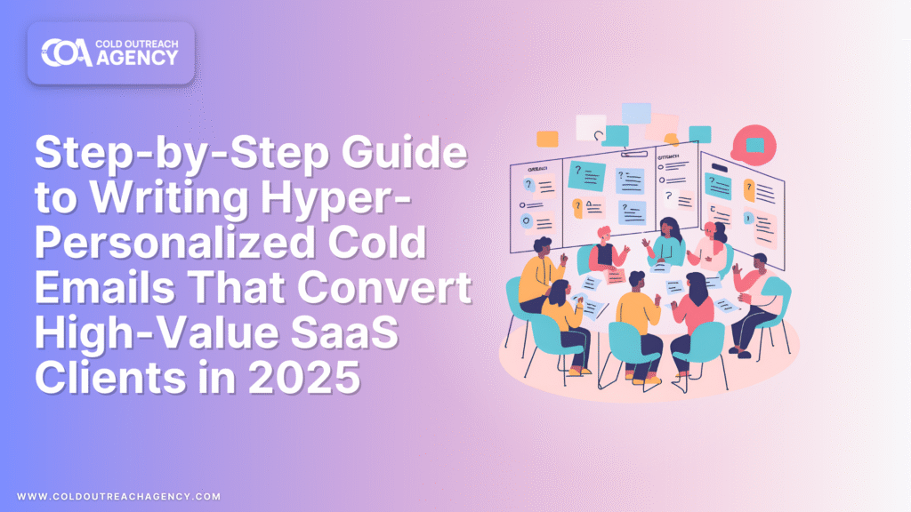 Step-by-Step Guide to Writing Hyper-Personalized Cold Emails That ...